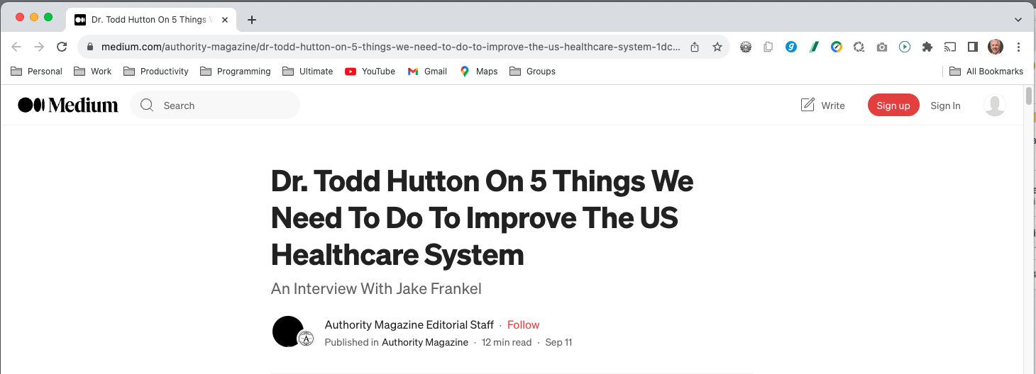 Dr. Todd Hutton 5 Things To Do To Improve US Healthcare